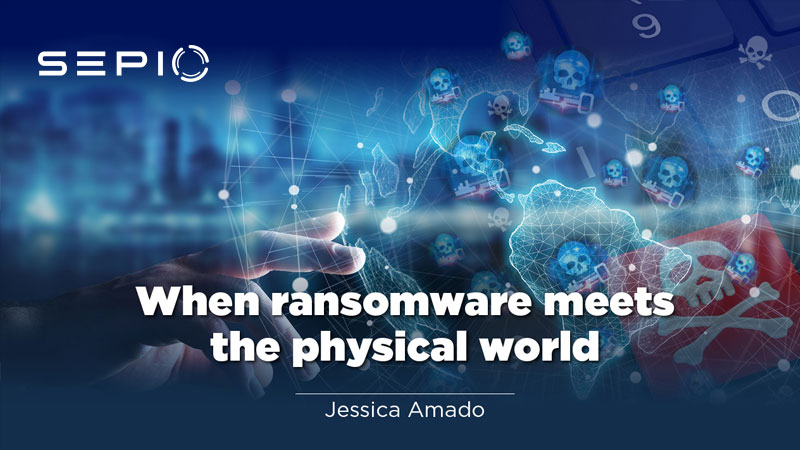Ransomware and physical world | Sepio