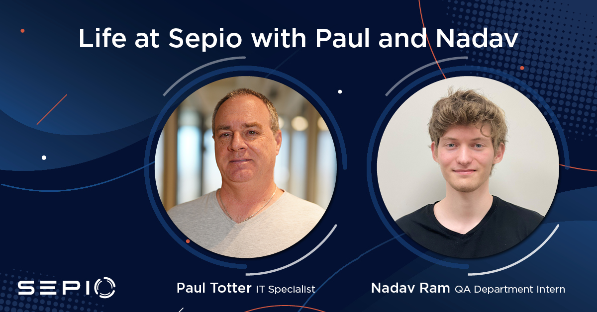 Work and Life at Sepio