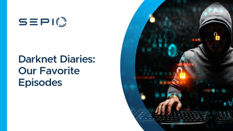 Darknet Diaries Best Episodes | Sepio